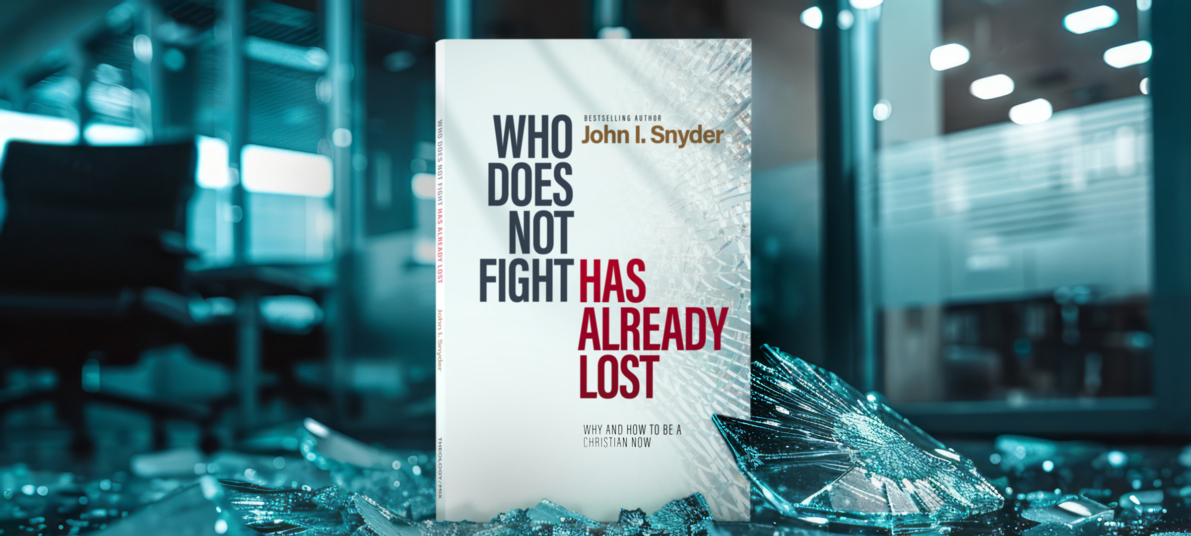 Who Does Not Fight Has Already Lost: What Does Contending for the Faith ...